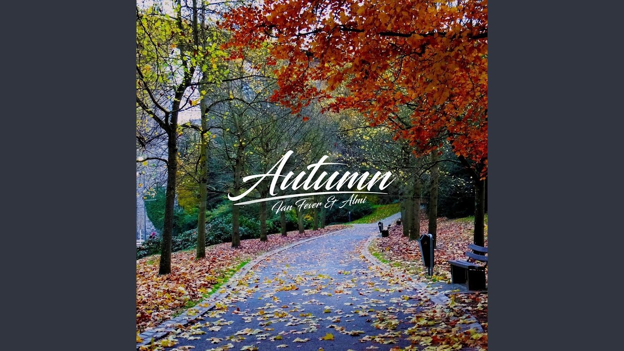 Autumn - YouTube