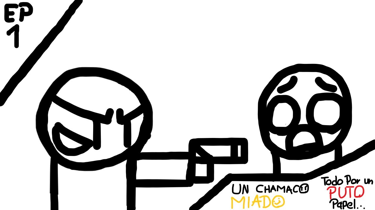 [Ep 1] Todo por un PUTO papel [Un Chamaco Miado] - YouTube