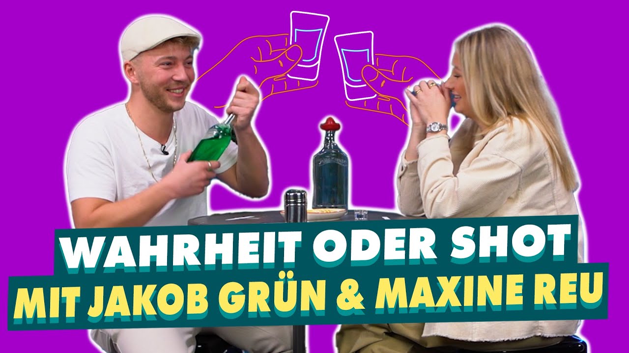 Jakob Grün & Maxine Reu spielen WAHRHEIT oder SHOT 🍾 | WISSTIHRNOCH ...