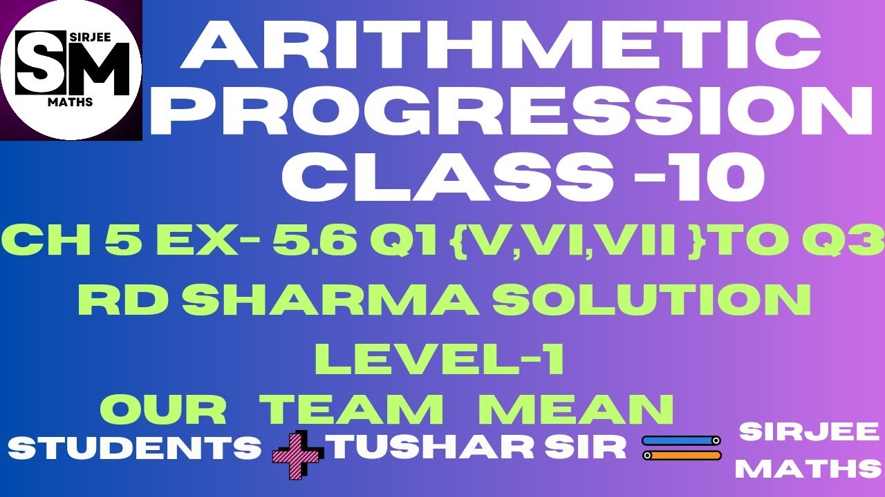 RD Sharma solution Arithmetic progressions Ex 5.6level 1 Q 1{v,vi,vii ...