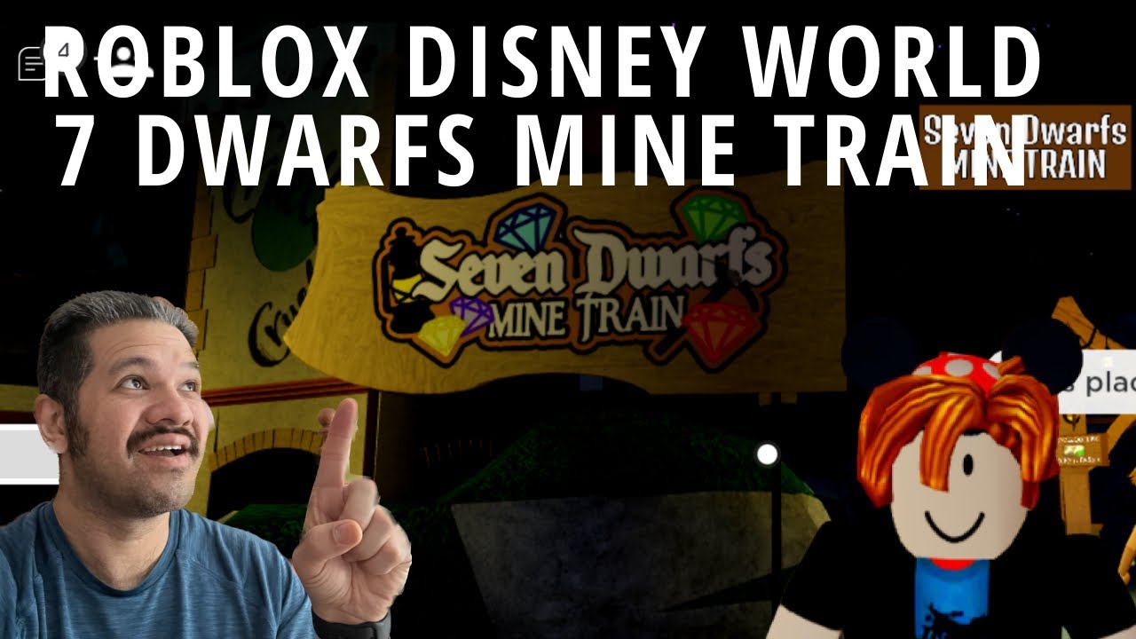 Roblox Disney World 7 Dwarfs Mine Train - YouTube