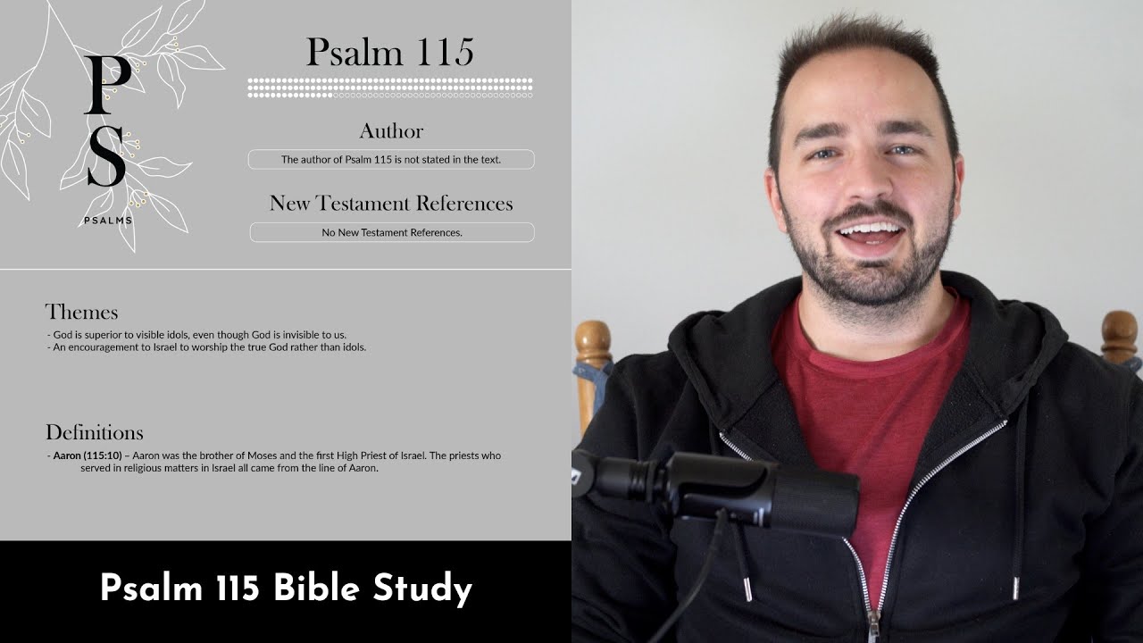 Psalm 115 Summary: 5 Minute Bible Study - YouTube