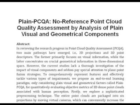 Plain PCQA No Reference Point Cloud Quality Assessment by Analysis of Plain Visual and ...