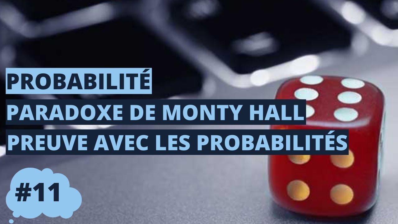 Paradoxe de Monty Hall : Comment le prouver avec les probabilités ...
