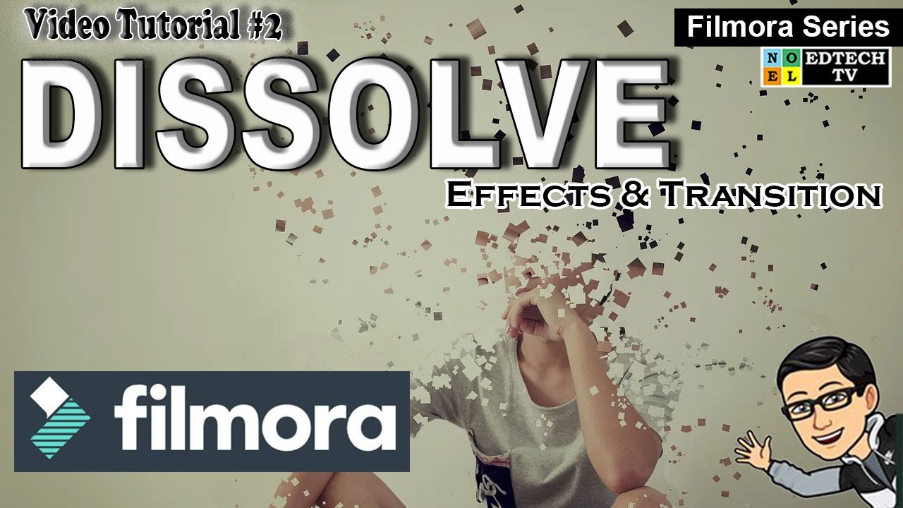 FILMORA SERIES: DISSOLVE EFFECT TRANSITIONS - YouTube