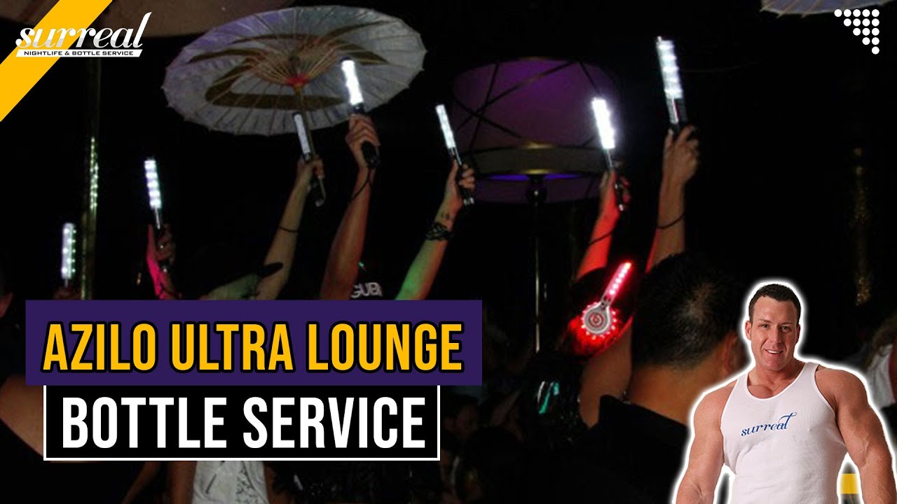 🥂 Azilo Ultra Lounge Bottle Service w/Brian Pfeiffer - YouTube