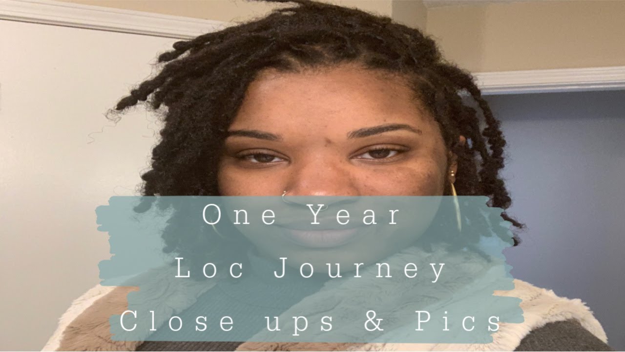 1 Year Loc Update | Loc Journey | Pics Included - YouTube