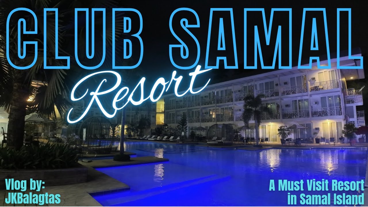 A Must Visit Resort in Samal Island | Club Samal Resort | Vlog by ...