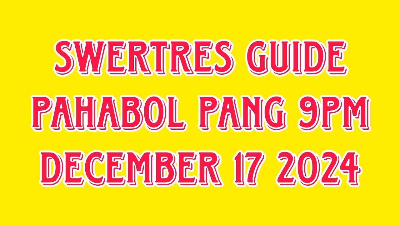 PAHABOL PANG 9PM SWERTRES GUIDE COMBINATION - YouTube