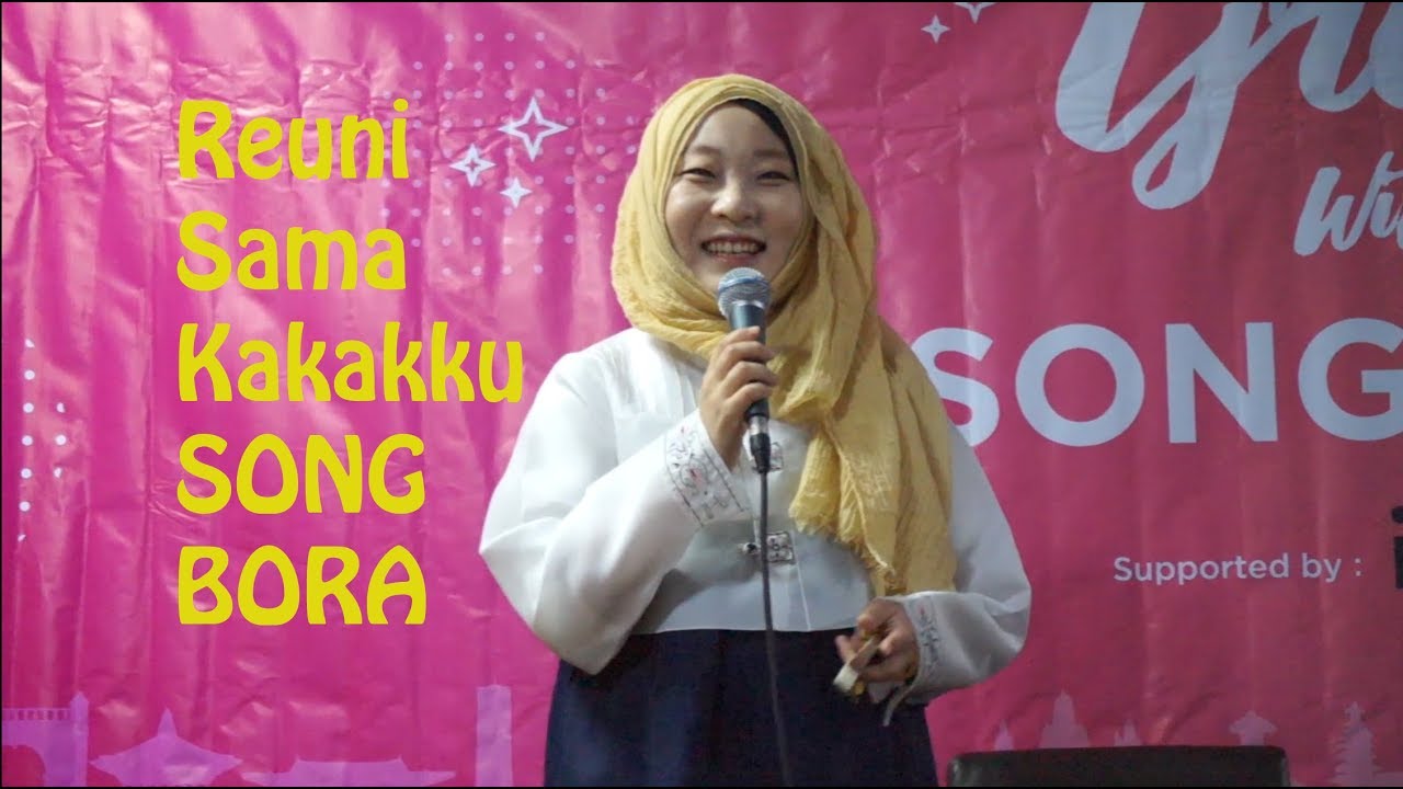 Cerita & Reunian Sama Korean Muslim Song Bora di Bandung - # ...