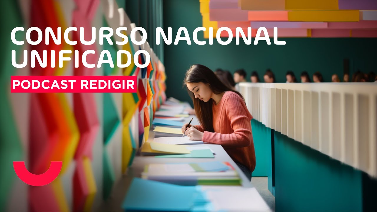 Podcast Redigir - Prepare-se para o Concurso Nacional Unificado com a ...