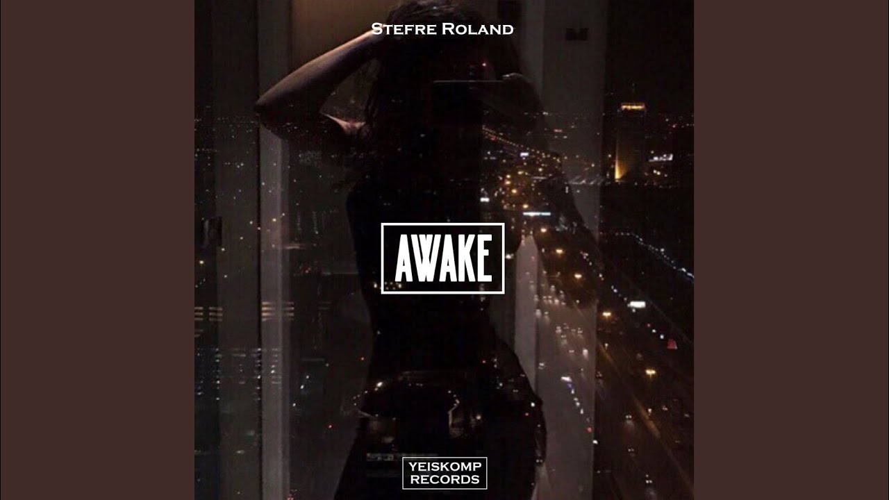 Awake (Original Mix) - YouTube