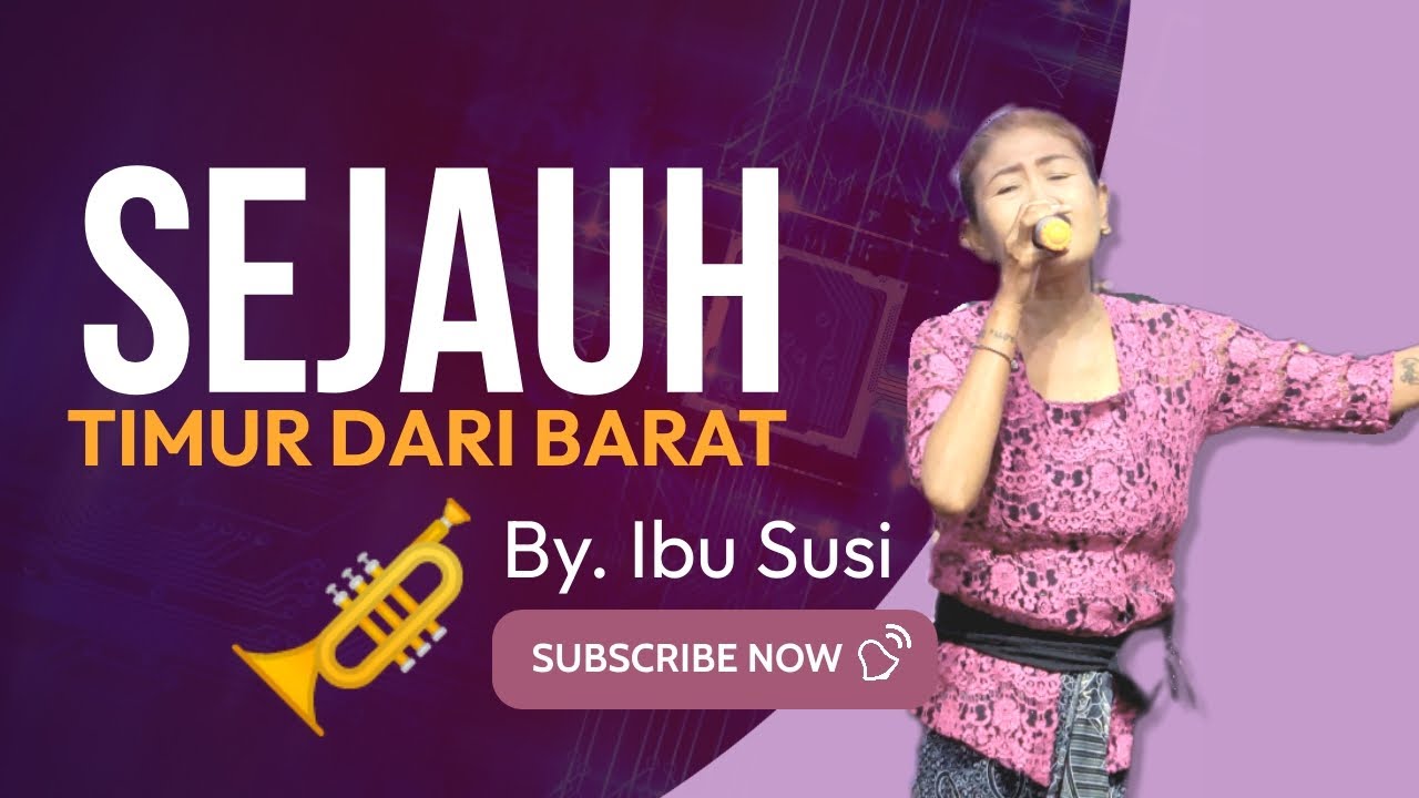 SEJAUH TIMUR DARI BARAT #lagurohani #lagupenyembahan #lagu - YouTube