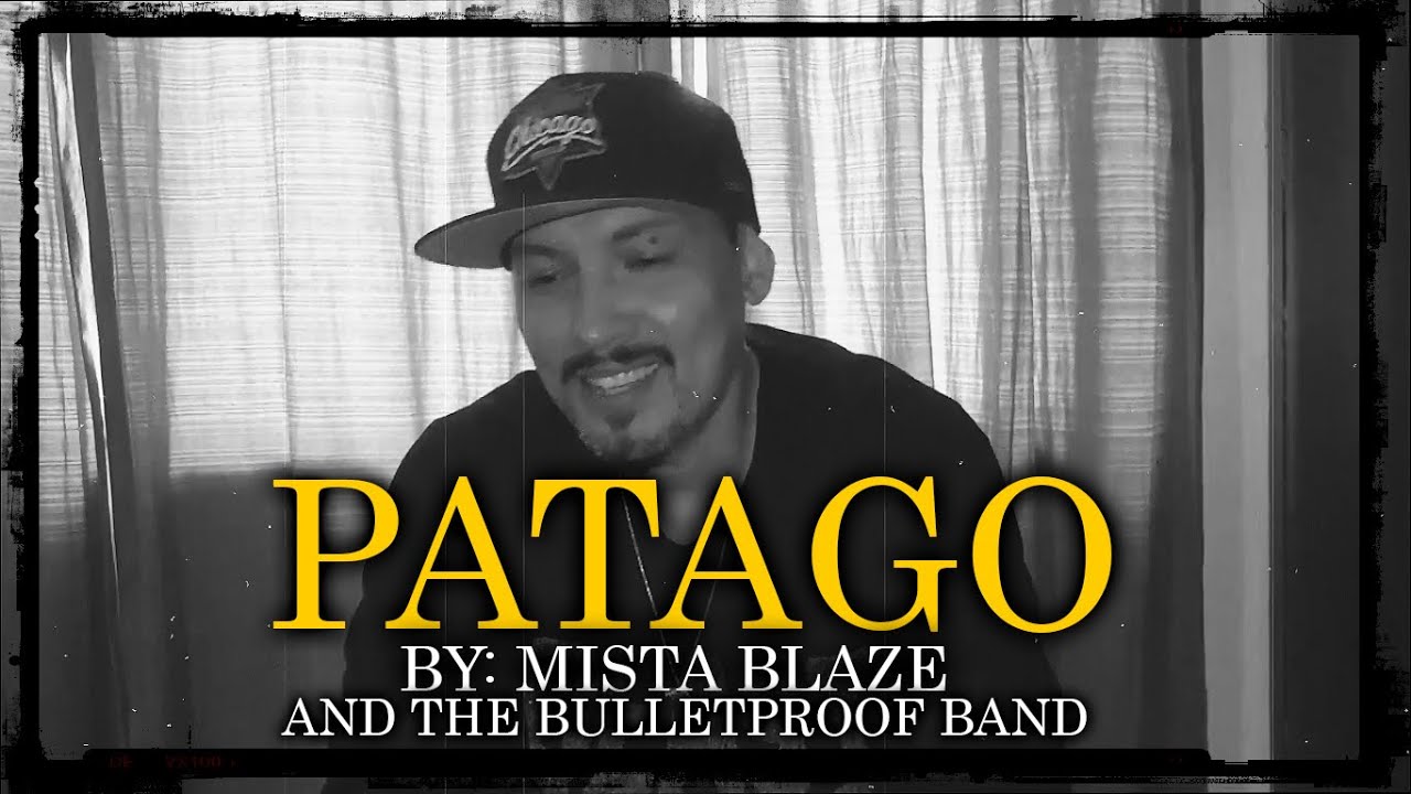 PATAGO by Mista Blaze and the Bulletproof Band - YouTube