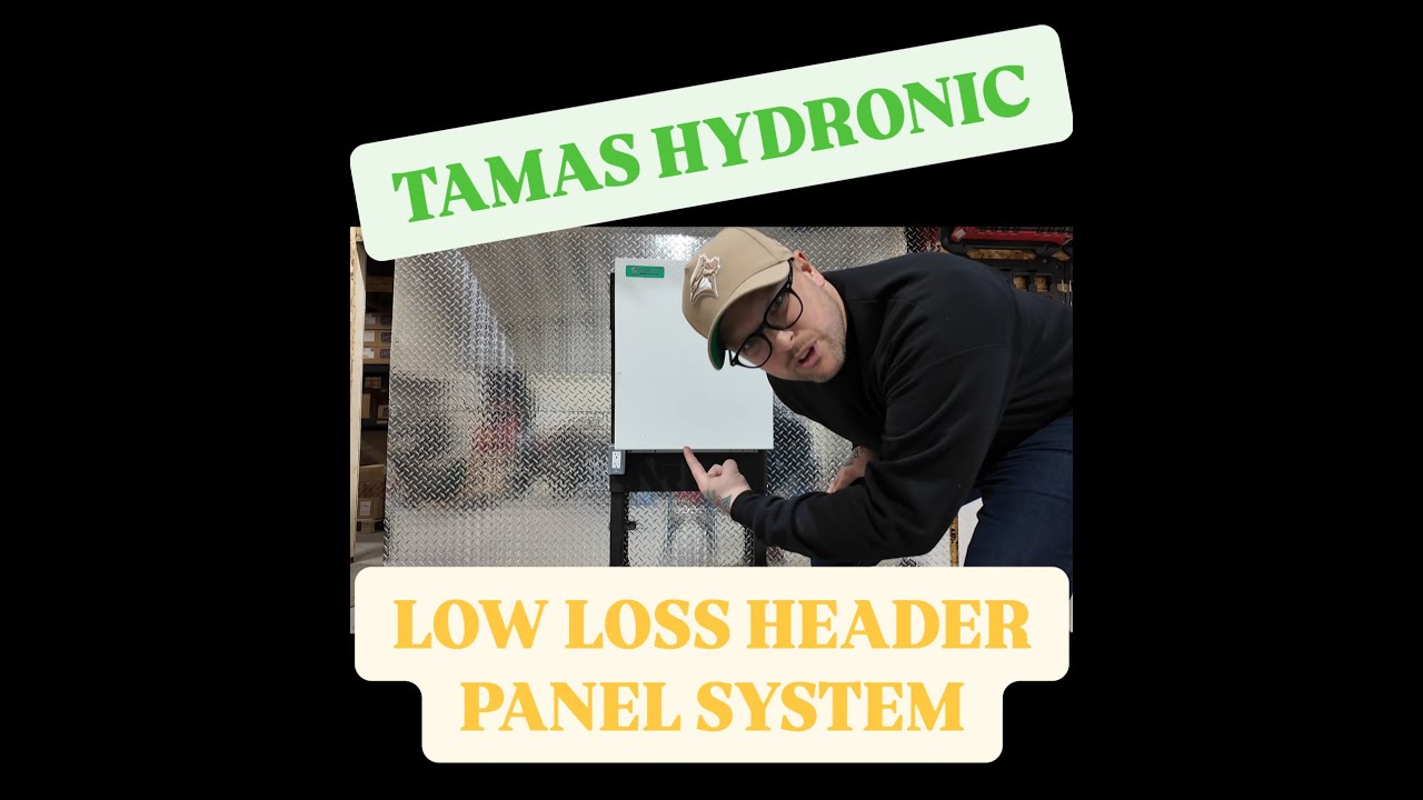 Tamas Hydronic Low Loss Panels - YouTube