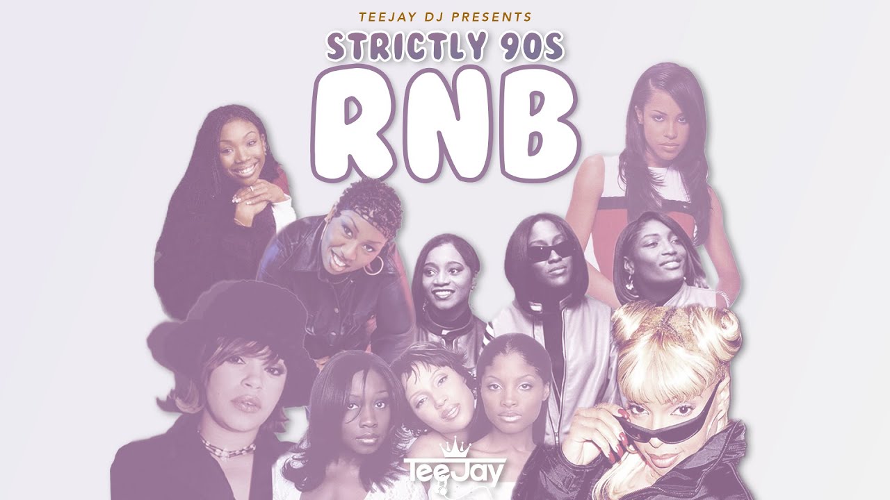 **STRICTLY 90s RNB** - Mixed By TeeJay DJ | Mary J Blige, Faith Evans ...