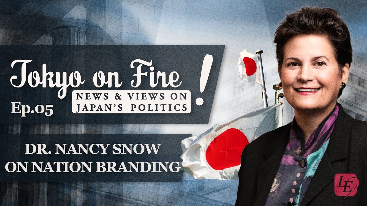 Dr. Nancy Snow on Nation Branding | Tokyo on Fire - YouTube