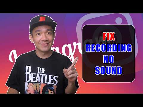 How to Fix Instagram Reel Recording No Sound