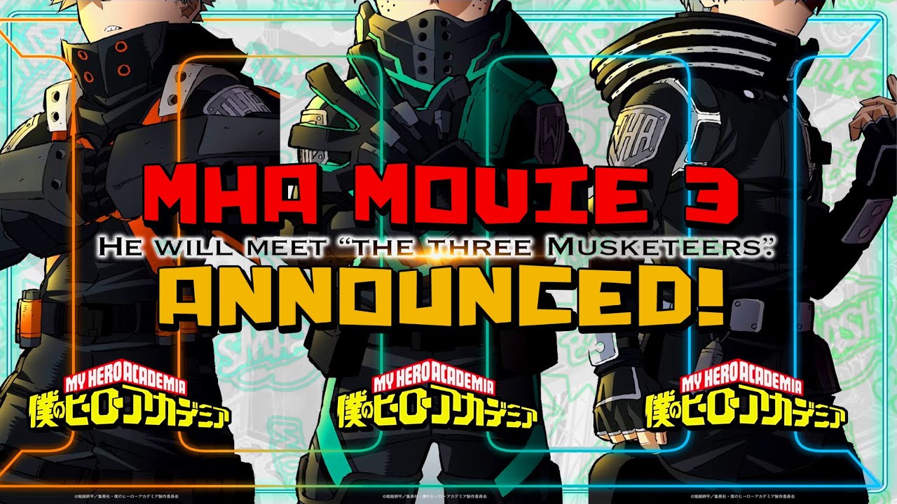 Worldwide Heroes? A NEW My Hero Academia Movie Announced! - MHA Movie 3 ...