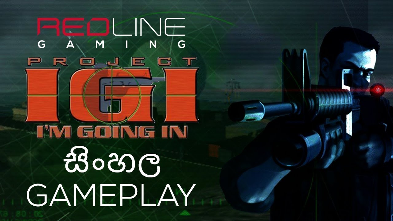 Project IGI (2000) | Classic Games සිංහලෙන් - YouTube