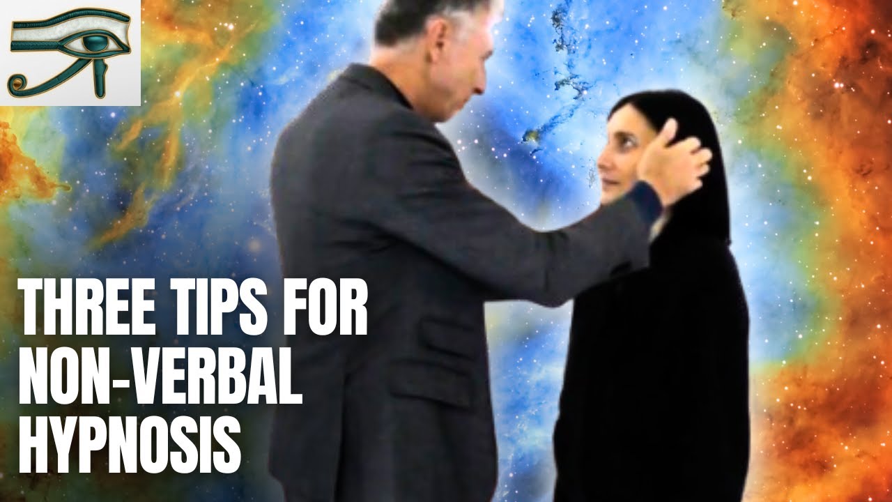 Three tips for non-verbal hypnosis - YouTube