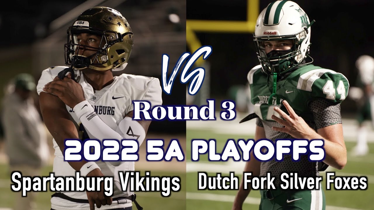 (1)Dutch Fork Silver Foxes vs Spartanburg Vikings | 5A Playoffs | Round ...