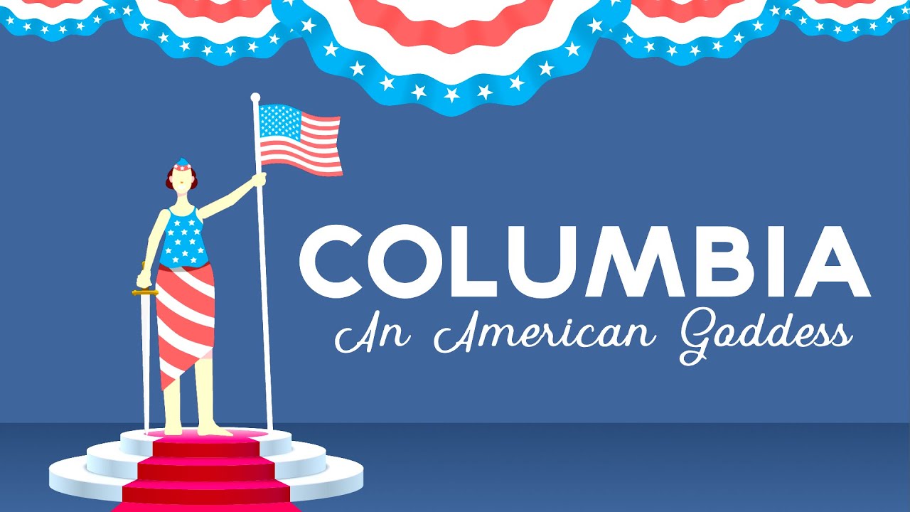 The Story of an American Goddess | Columbia: The Woman America Forgot ...