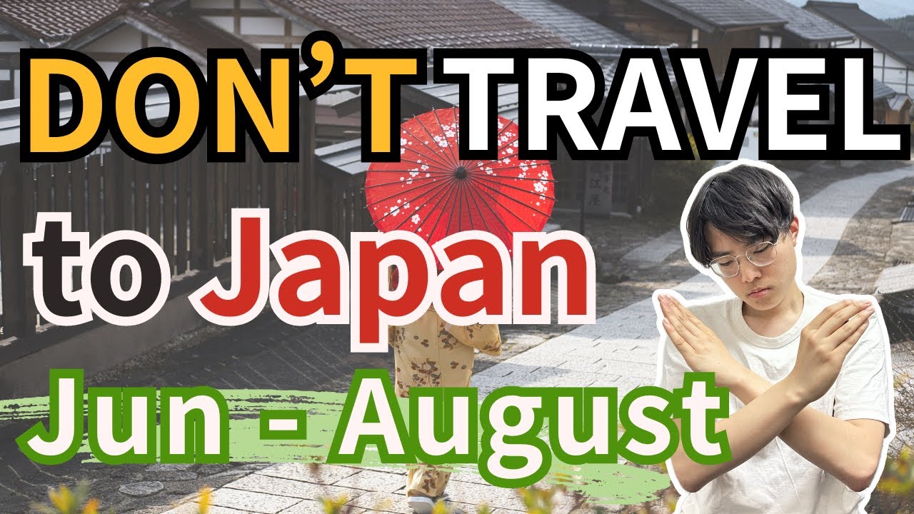Why You should NOT come to Japan from June to August?? | Japan Travel ...