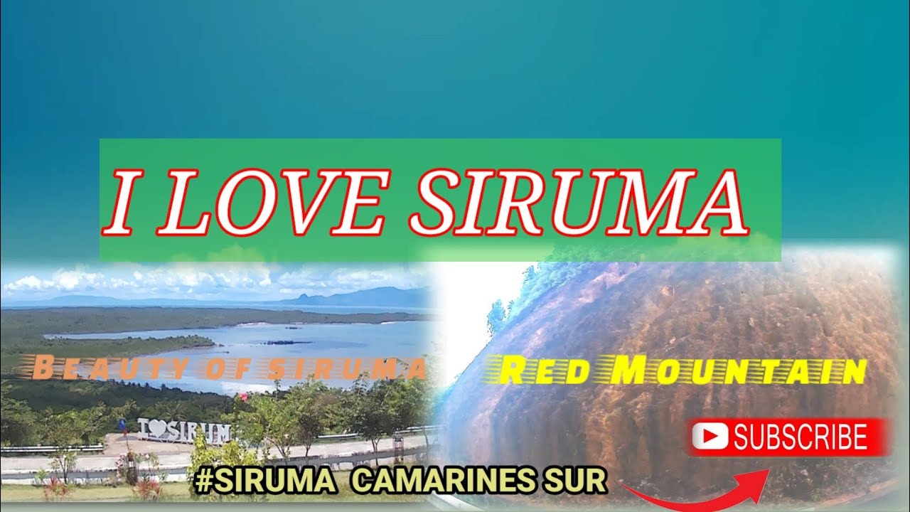 I ️ SIRUMA #siruma #Camarinessur #travel - YouTube