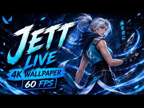 JETT LIVE 4K WALLPAPER ⚡ | VALORANT | 60 FPS