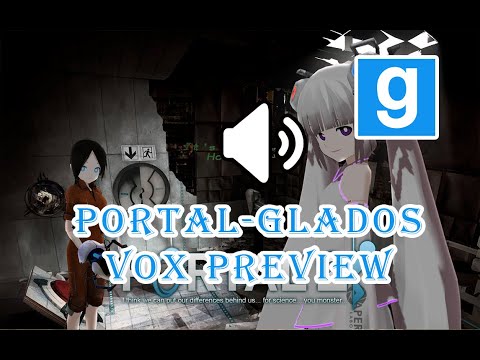 GMOD:Portal-GlaDOS TFA-VOX preview - YouTube