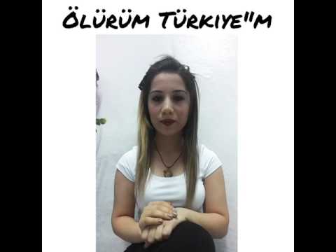 Ölürüm Türkiyem. (Işaret Dili)