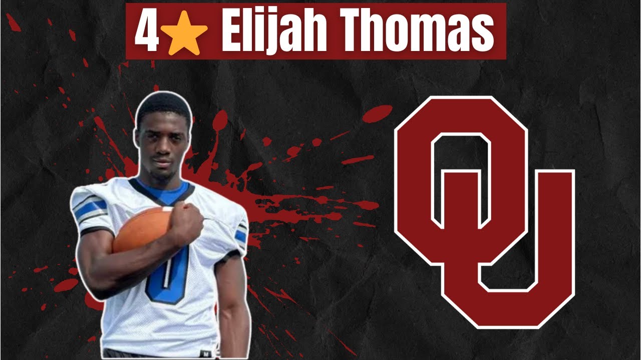 Oklahoma Commit 4⭐️ Elijah Thomas Breakdown - YouTube