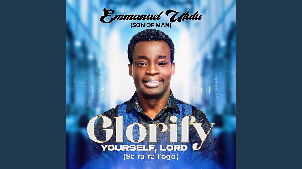 Glorify Yourself Lord (se'ra re l'ogo) - YouTube