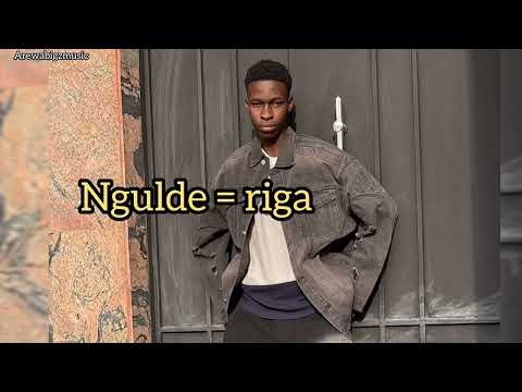 Ngulde = riga (official music Audio) 