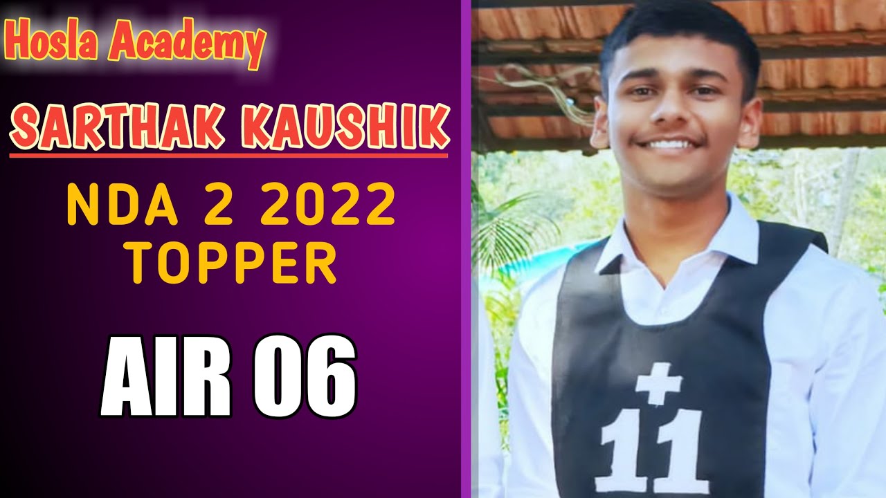 UPSC NDA Topper Sarthak Kaushik | Secured AIR - 6 in NDA 2 2022 NDA 150 ...