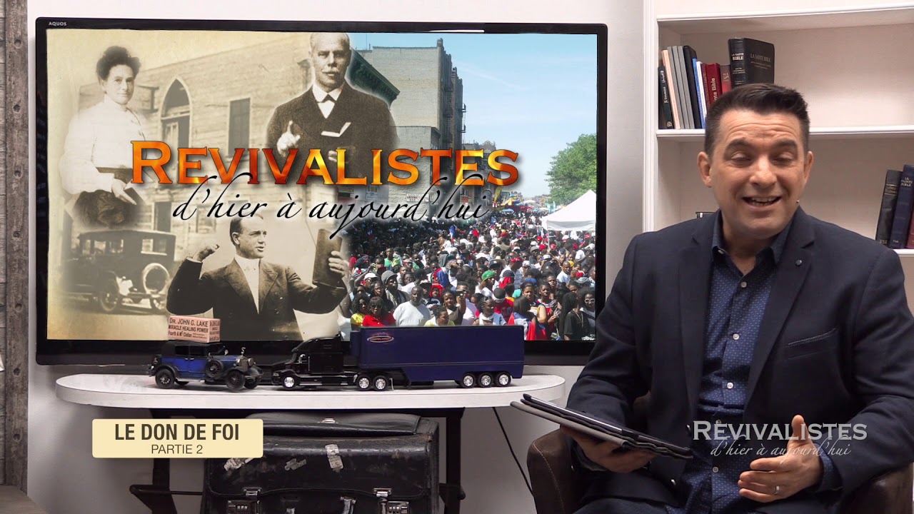 Revivalistes - Le don de Foi - Partie 2 - YouTube