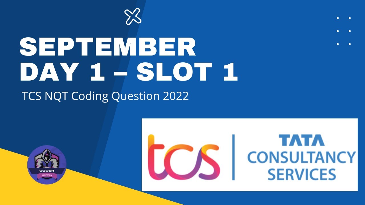 TCS NQT Coding Question 2022 – September Day 1 – Slot 1 - YouTube