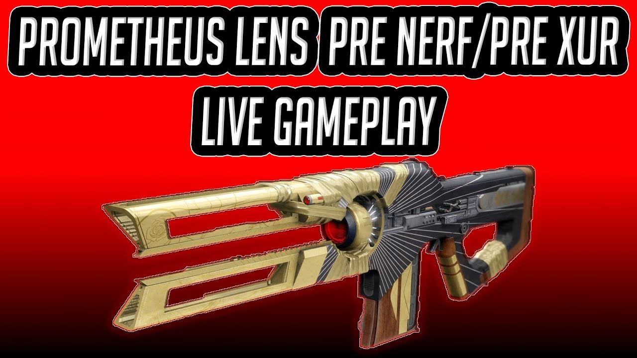 Prometheus Lens Pre Patch/ Pre Xur Live Gameplay - YouTube
