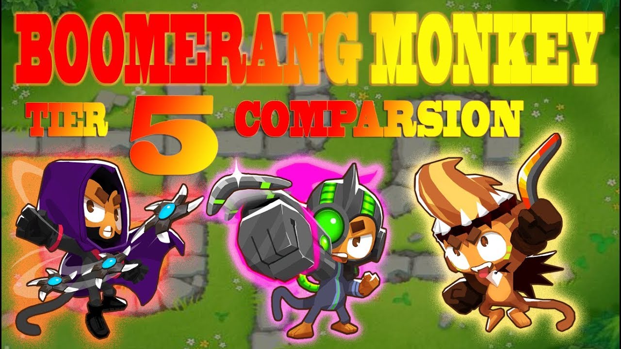Bloons TD 6 - BOOMERANG MONKEY TIER 5 - COMPARISON! 14+ - YouTube