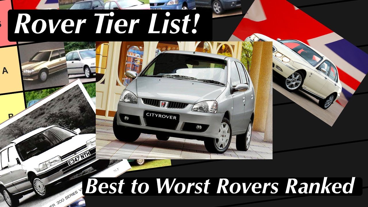 Best And Worst Rover Cars Ranked - Rover Tier List Challenge! - YouTube