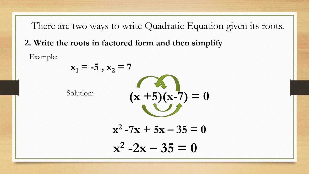 Writing Quadratic Equation given its roots - YouTube