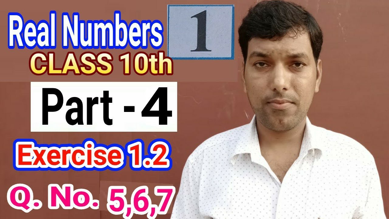 || Real Numbers || CBSE NCERT MATHS CLASS 10th || Ex-1.2 Q.No.(5--7 ...