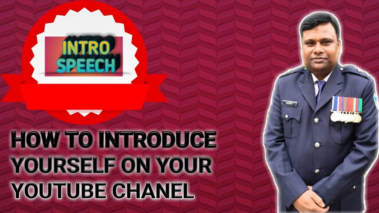 Introduction about chanel . Youtube Chanel Intro Speech - YouTube
