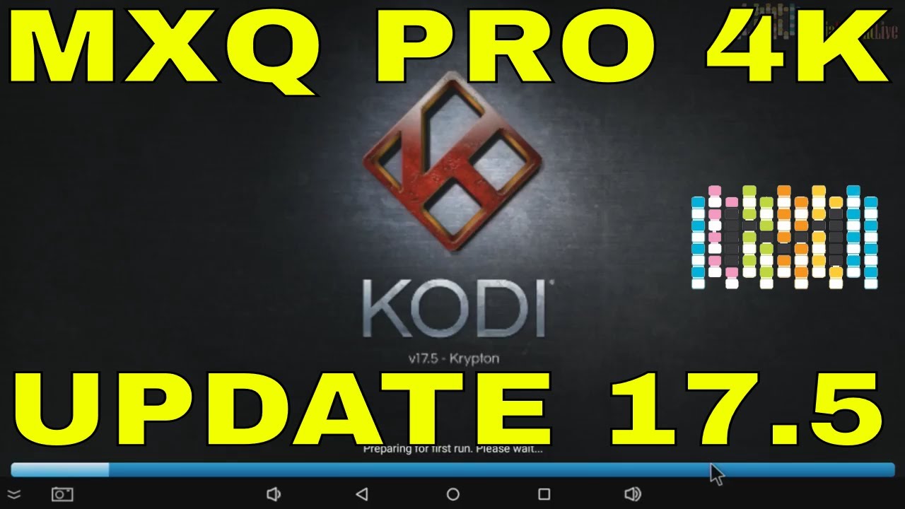 How to install KODI 17.5 on MXQ PRO 4K - YouTube