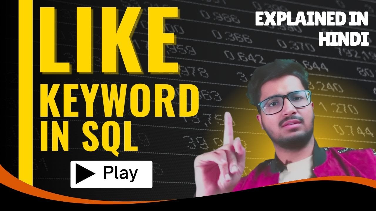 SQL LIKE Keyword Explained | Pattern Matching with % and _ | Beginner Friendly Tutorial - YouTube