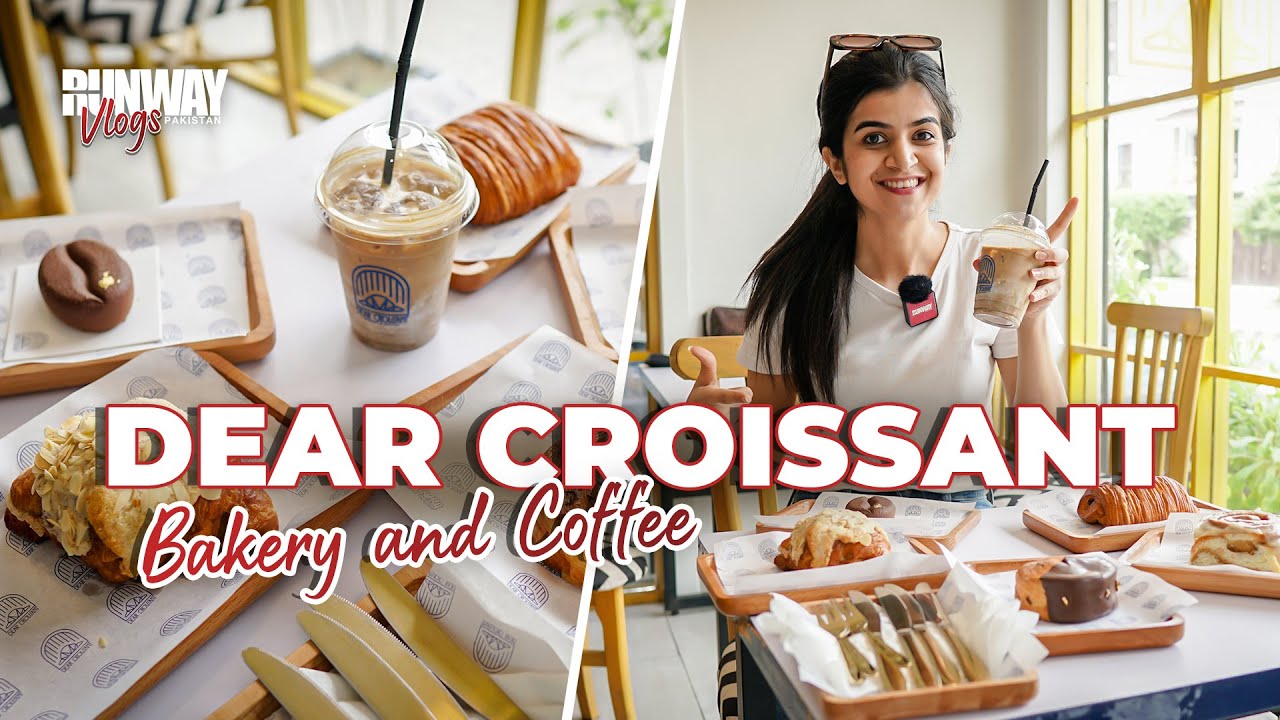 Dear Croissant Bakery and Coffee | Runway Vlogs | Food Run - YouTube