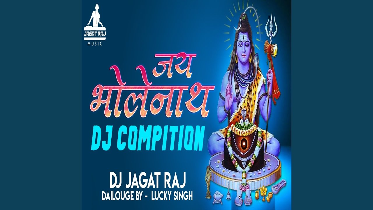 Jai BHole Nath DJ Compeition - YouTube Music