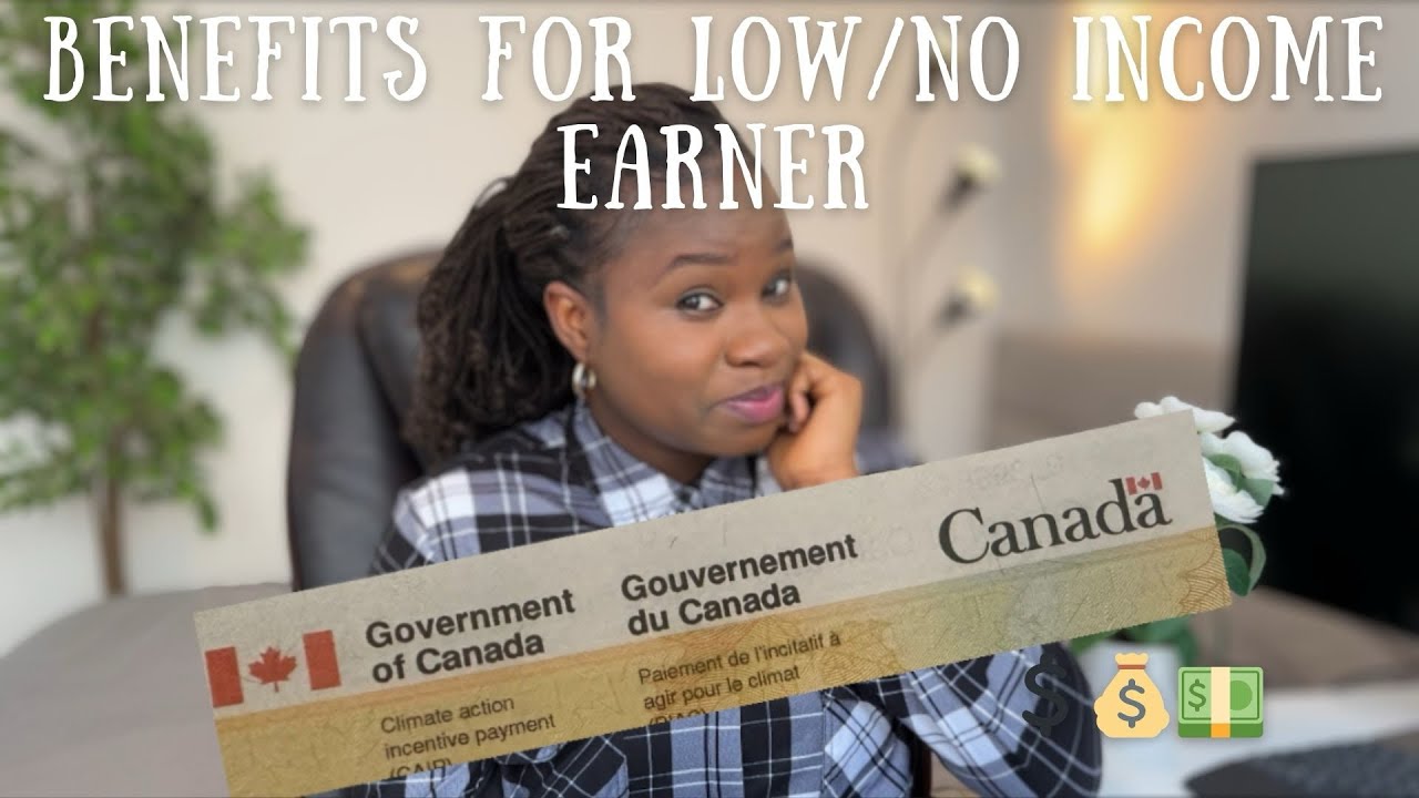 Benefits for Low Income Earners in Canada | Governments Assisted ...