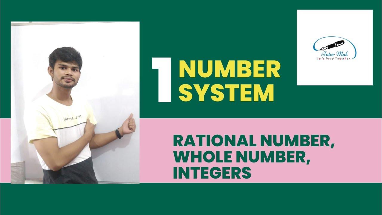 Number System Natural Number Whole Number Integers Rational number-system-natural-number-whole-number-integers-rational